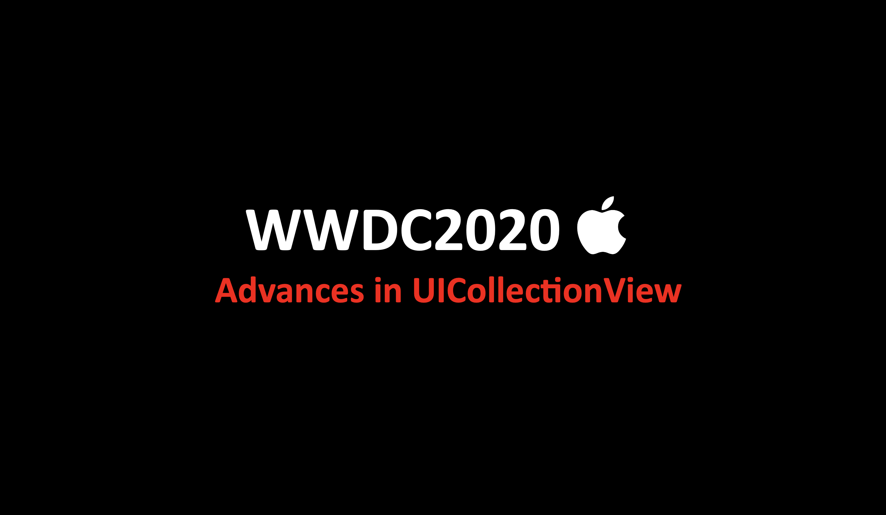 Advances in UICollectionView